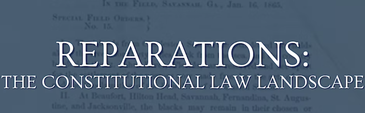 Reparations: The Constitutional Law Landscape - School of Law